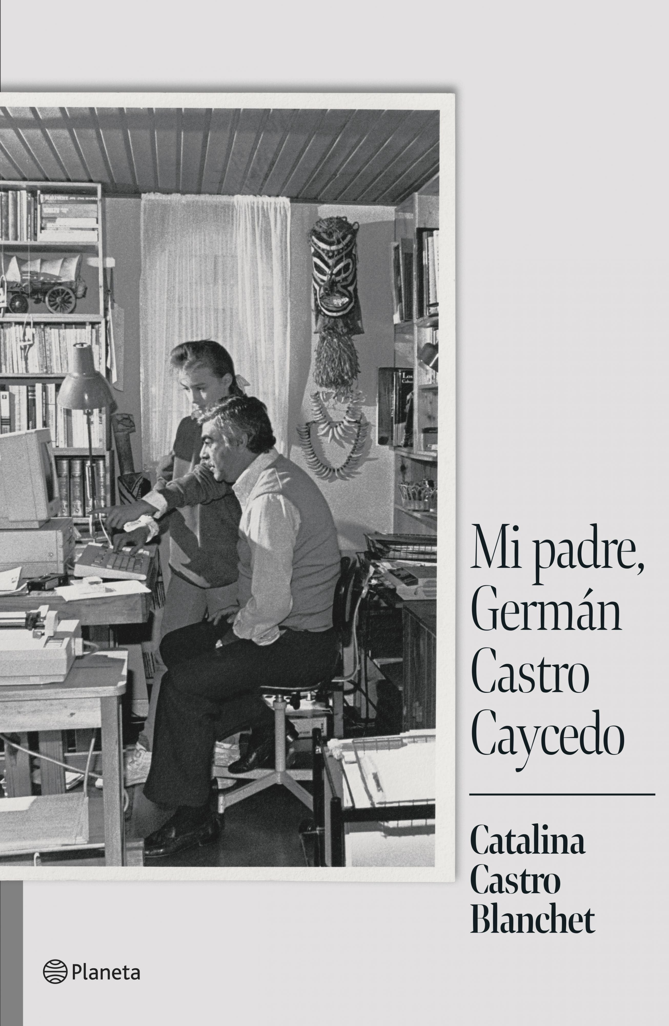 Libro Mi padre, Germán Castro Caycedo (1) – El Emperador Librería ...